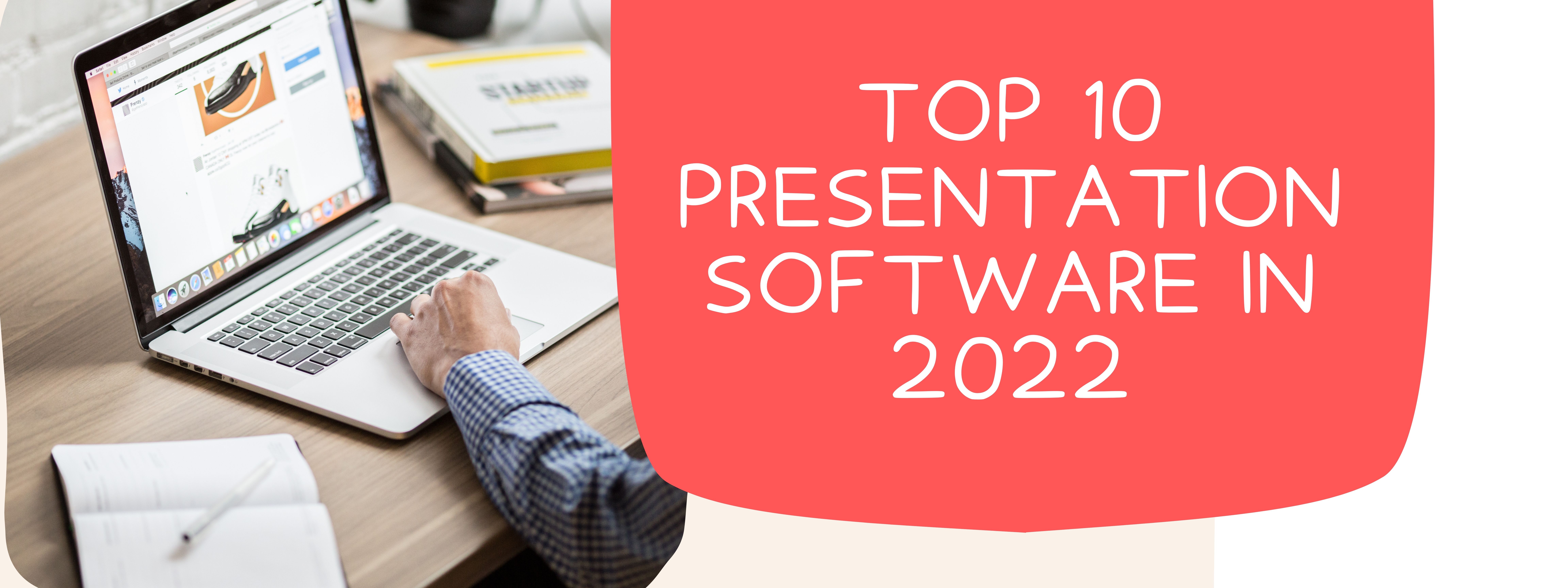 Top 10 Presentation software in 2022 - KAPsNotes